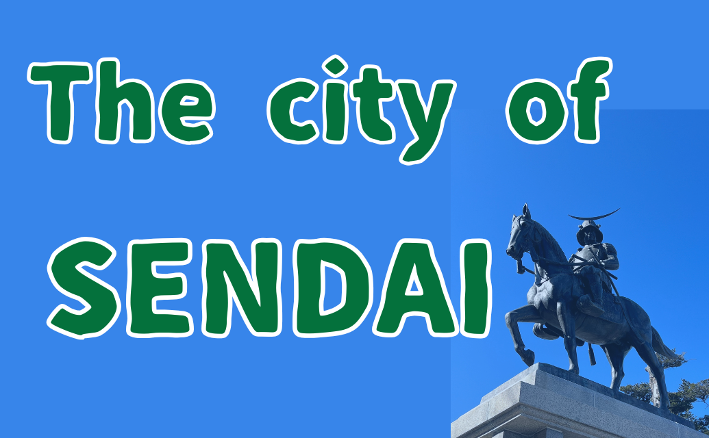 Discover Sendai: The Largest City in Tohoku - Japan Sprinkles